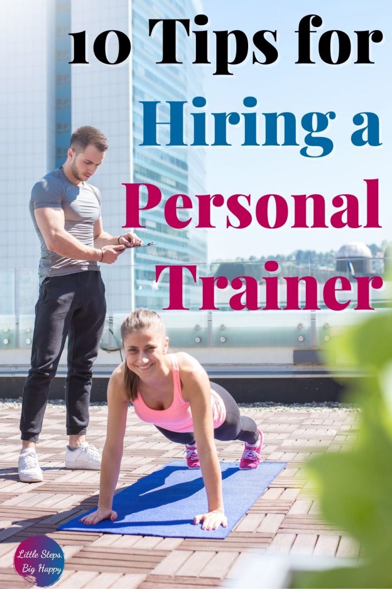 10 Tips for Hiring a Personal Trainer You'll Love