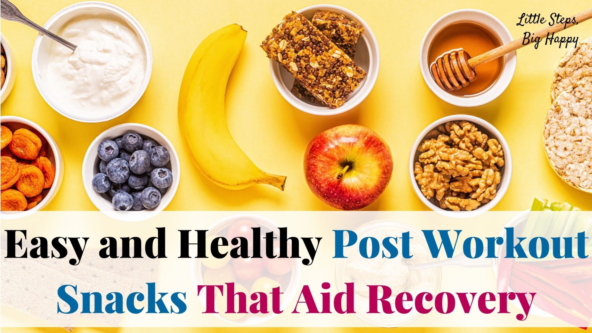 Easy and Healthy Post Workout Snacks That Aid Recovery