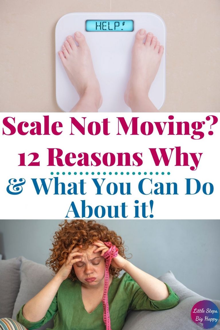 Scale Not Moving? 12 Reasons Why & What You Can Do About it