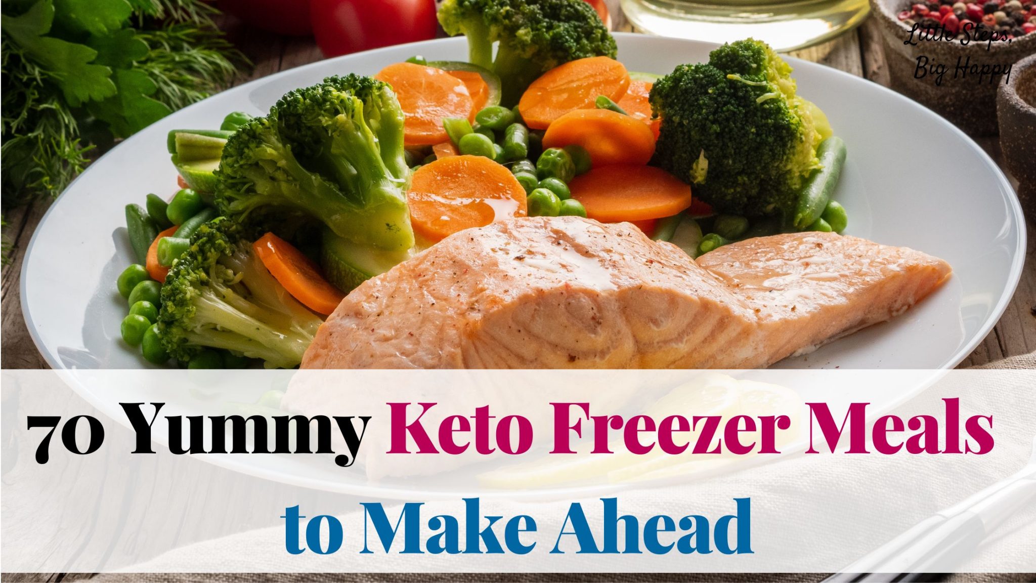 70 Yummy Keto Freezer Meals to Make Ahead