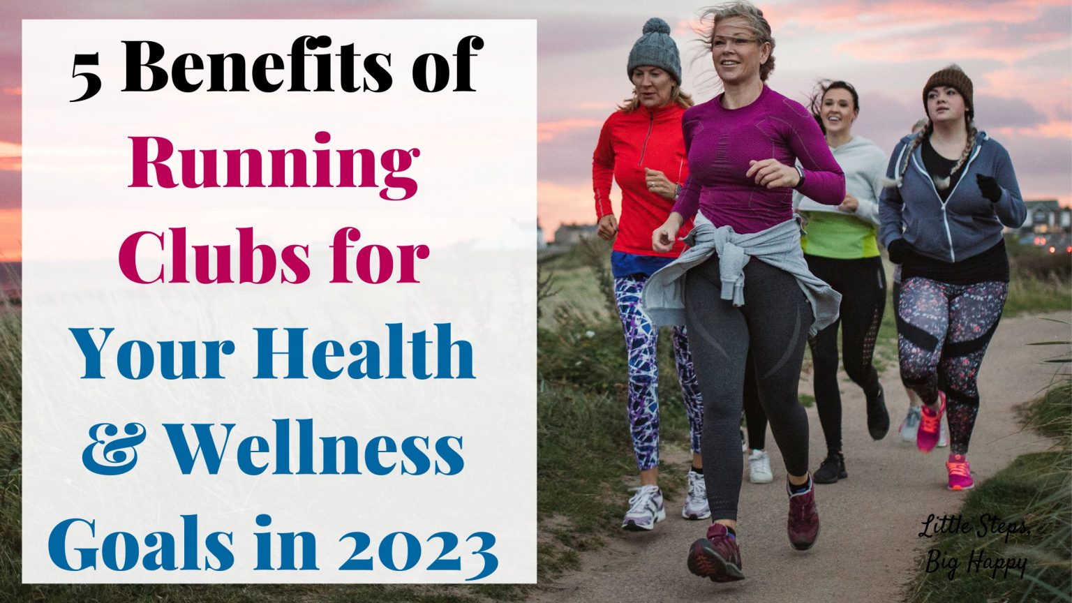 5 Benefits of Running Clubs for Your Health & Wellness Goals in 2023